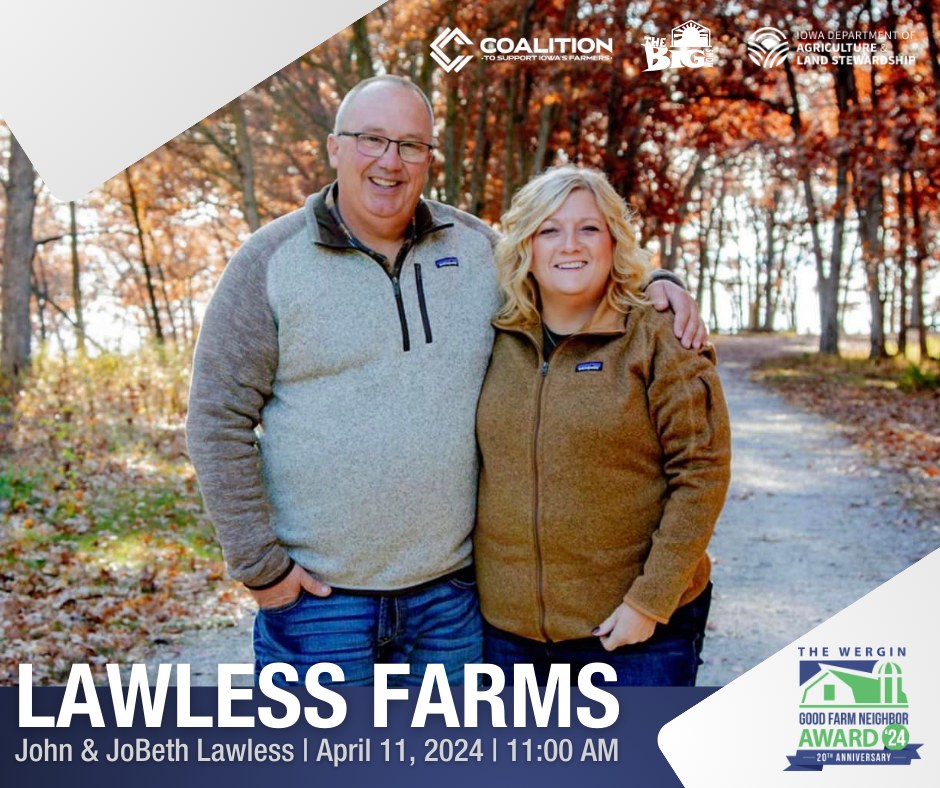 Iowa Ag Secretary Naig to present the Lawless family with the Wergin ...